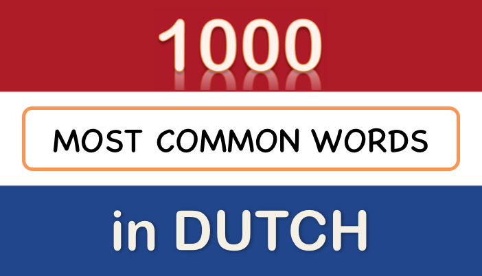 Dutch vocabulary for beginners - Learn Dutch Online