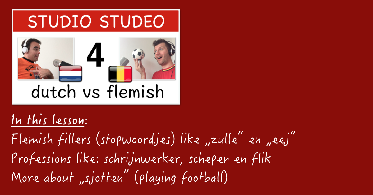 Flemish - Dutch differences, words you don't hear in Flanders