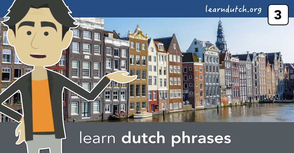 Dutch phrases | Lesson 03 - Amsterdam