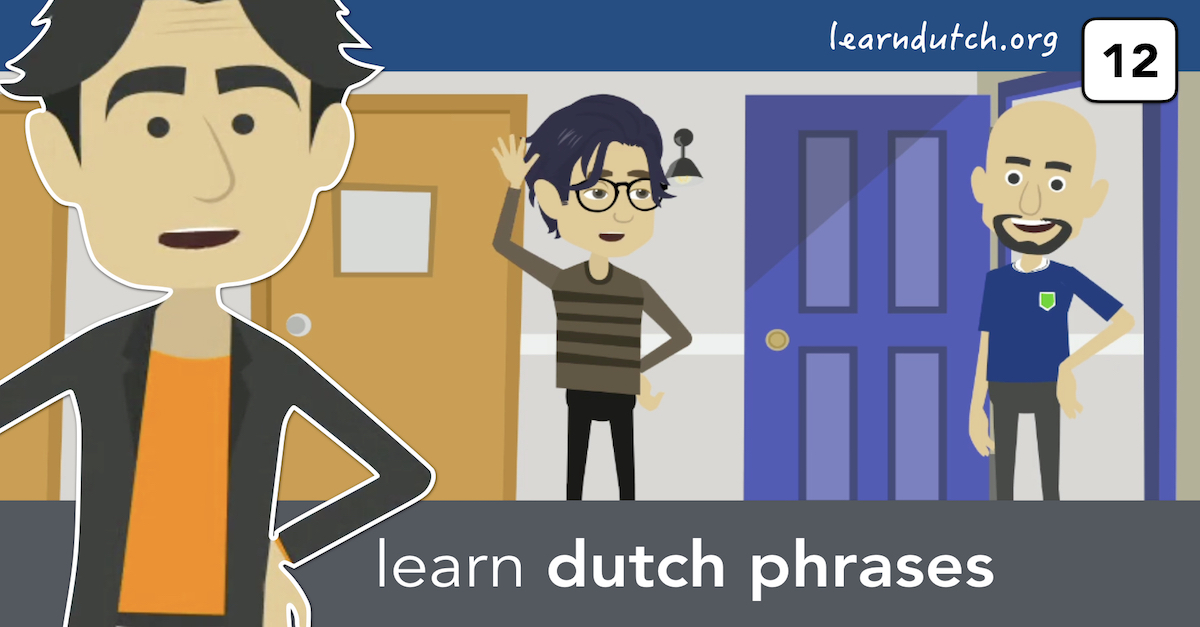 Dutch phrases | Lesson 12 - Prepositions + position verbs